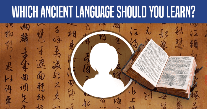 Which Ancient Language Should You Learn?- Take the quiz