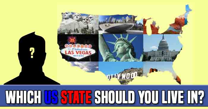 Which US State Should You Live In?- Take the quiz