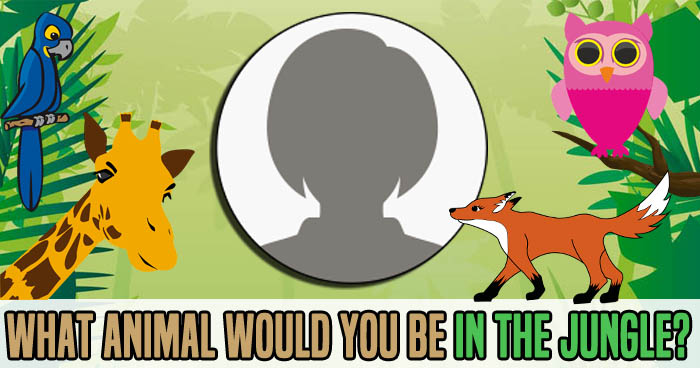What Animal Would You Be In The Jungle?- Take the quiz